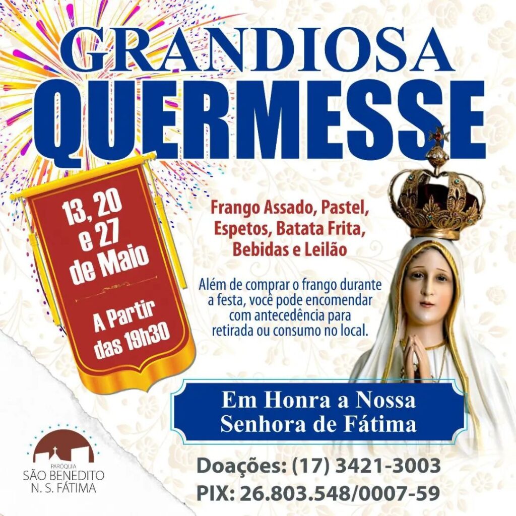 Quermesse em louvor a Nossa Senhora de Fátima - Diocese de Votuporanga/SP
